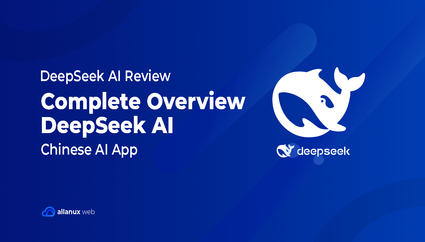 DeepSeek AI Review: Complete Overview DeepSeek Chinese AI App.