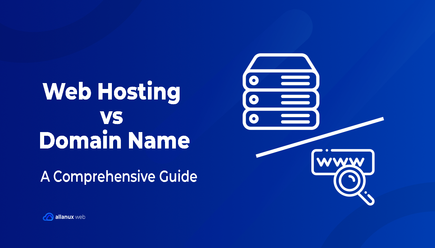 Domain Name Vs Web Hosting: A Detailed Guide In 2025